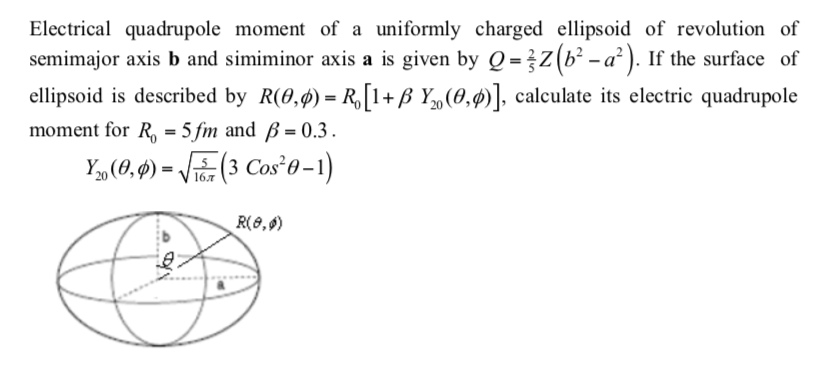Solved Electrical quadrupole moment of a uniformly charged | Chegg.com
