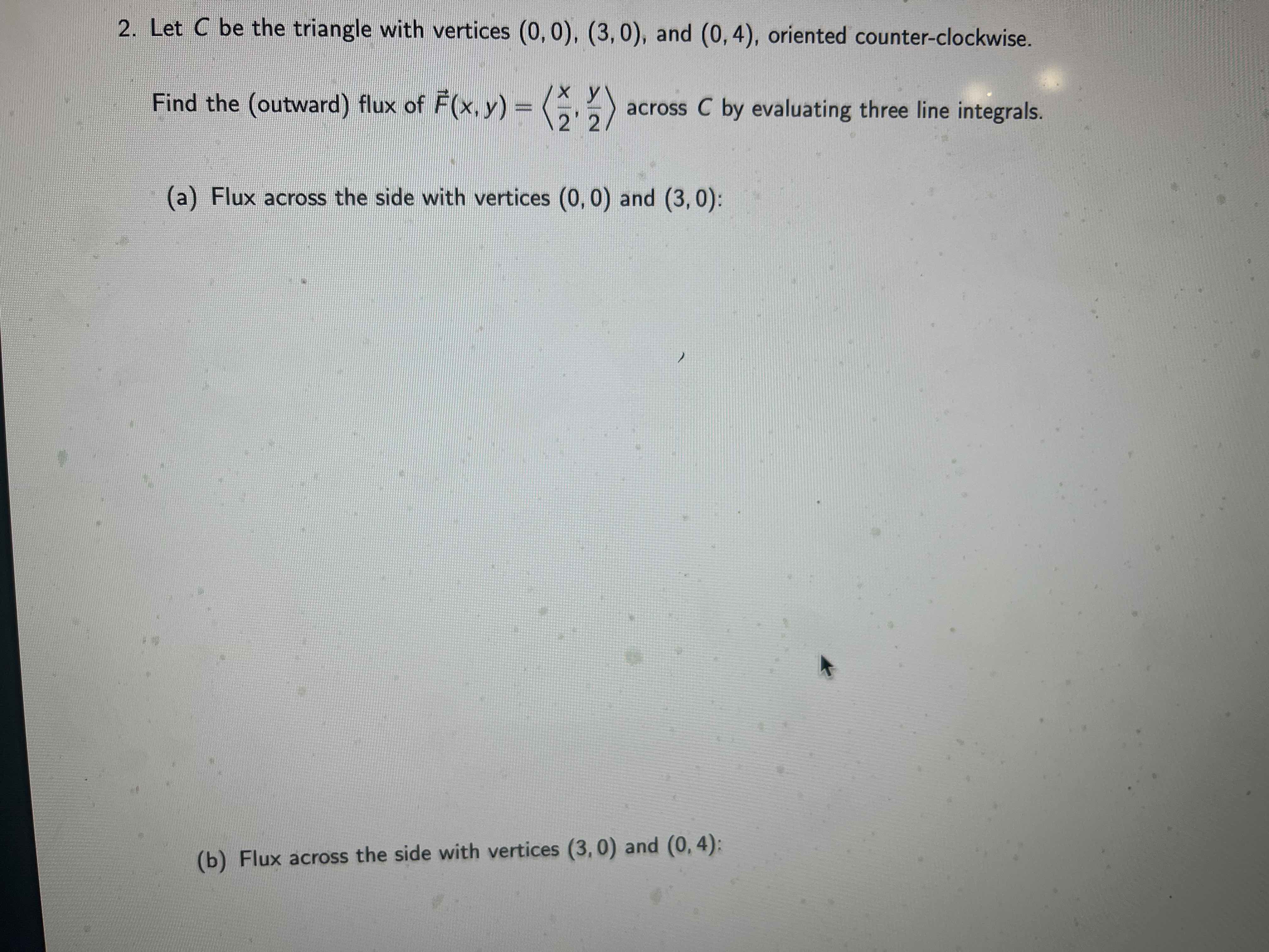 Solved 2. Let C be the triangle with vertices (0,0),(3,0), | Chegg.com