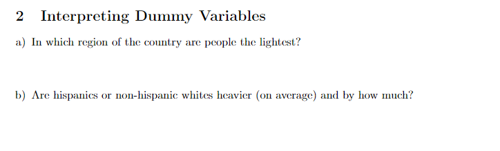 Solved 1 Dummy Variable Trap Explain What The Dummy Variable