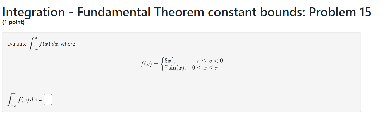 Solved Integration - Fundamental Theorem constant bounds: | Chegg.com
