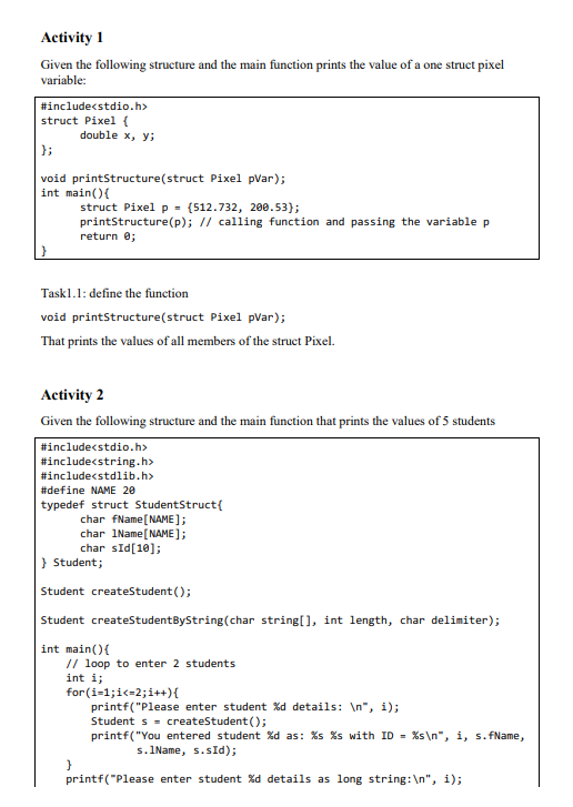 Activity 1 Given the following structure and the main | Chegg.com