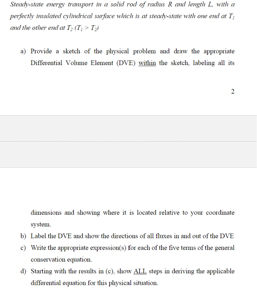 Solved Steady-state energy transport in a solid rod of | Chegg.com