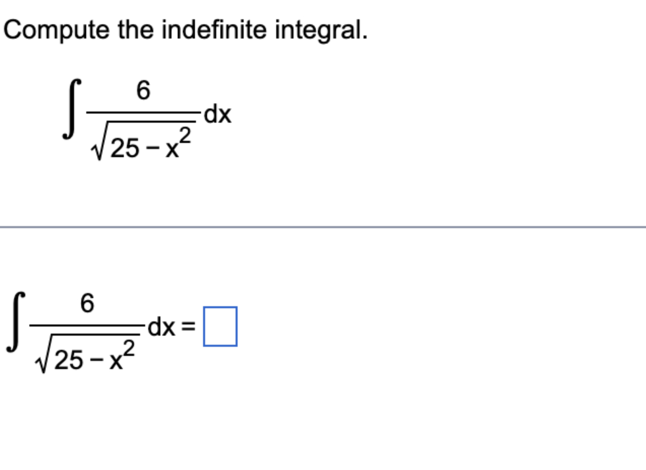 Solved Compute the indefinite | Chegg.com