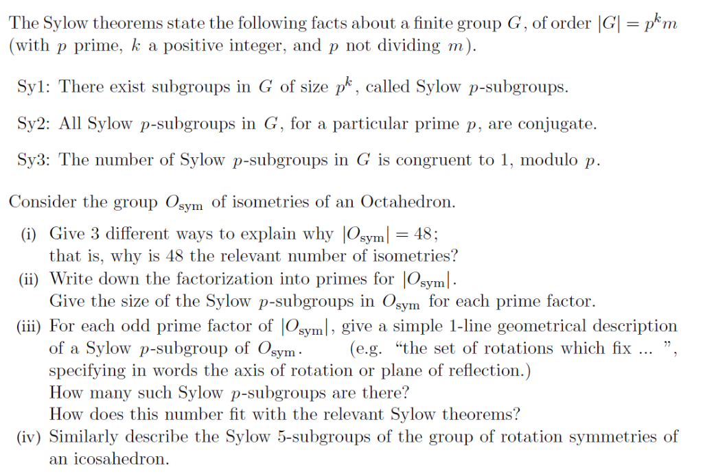 Solved The Sylow theorems state the following facts about a | Chegg.com