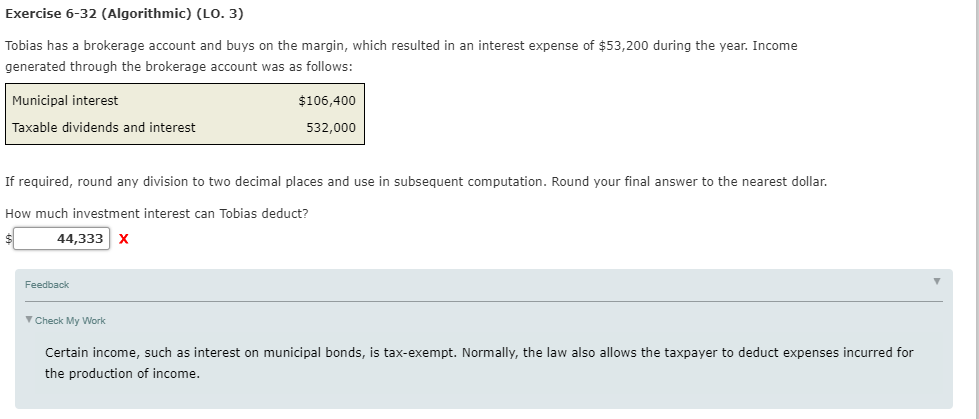 Solved Exercise 6-32 (Algorithmic) (LO. 3) Tobias has a | Chegg.com Solved Exercise 6-32 (Algorithmic) (LO. 3) Tobias has a | Chegg.com