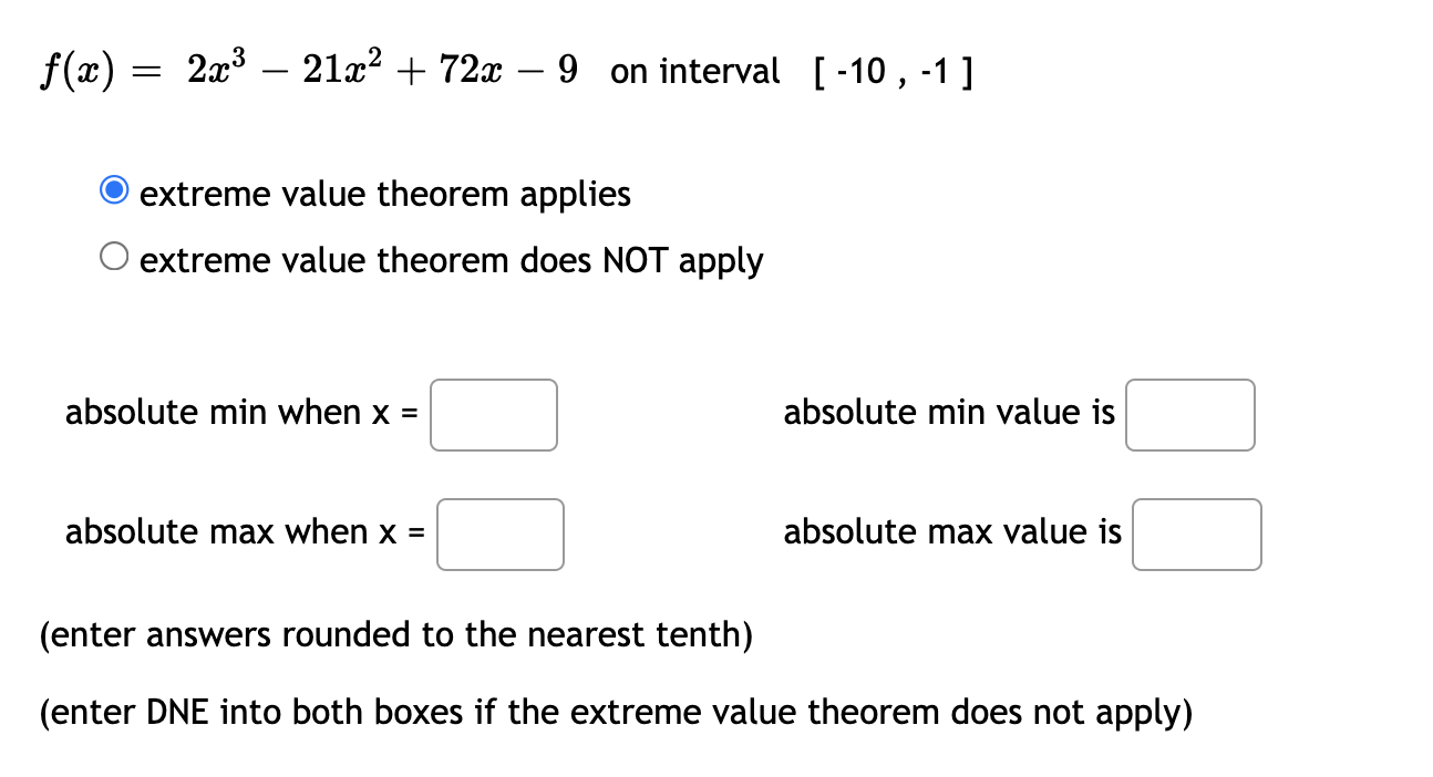 Solved Does the extreme value theorem applies or not and if | Chegg.com