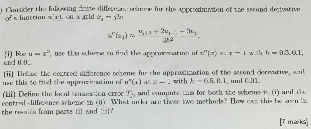 Solved Consider the following finite difference scheme for | Chegg.com