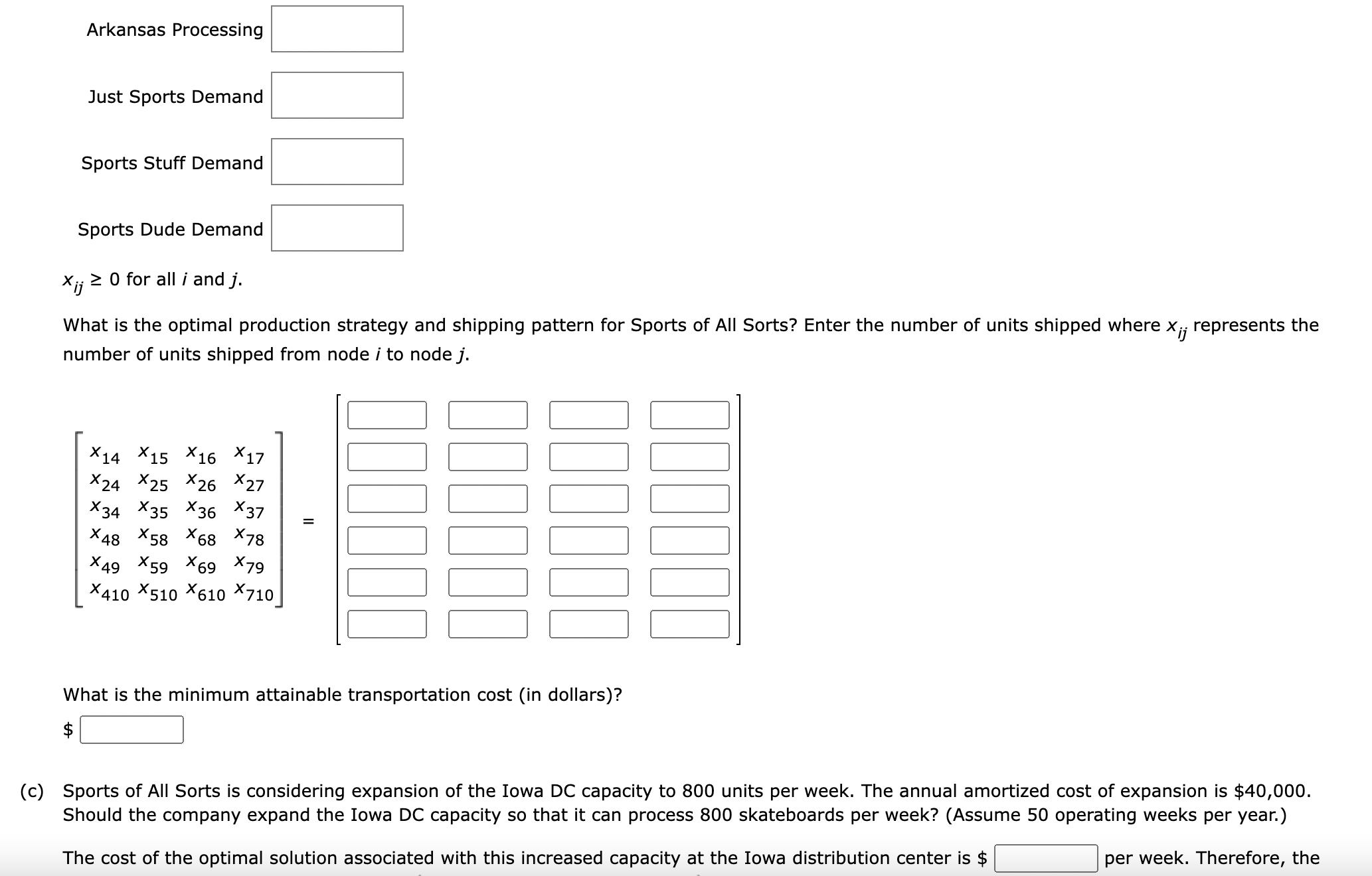 Solved (b) Build a model to minimize the transportation cost | Chegg.com