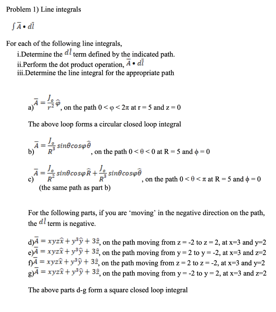 Solved Problem 1) Line integrals SĀ.di For each of the | Chegg.com