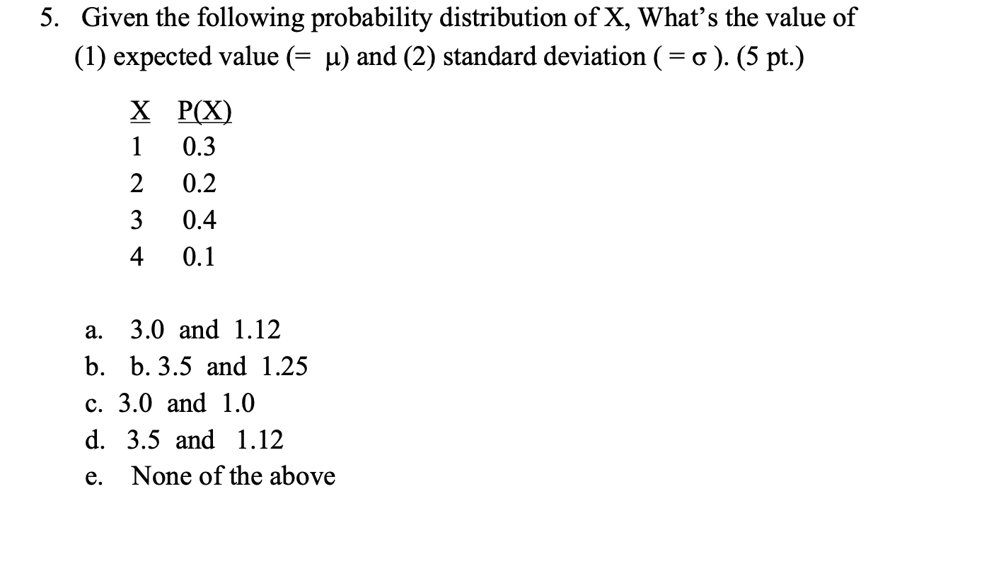 Solved 5. Given the following probability distribution of X, | Chegg.com