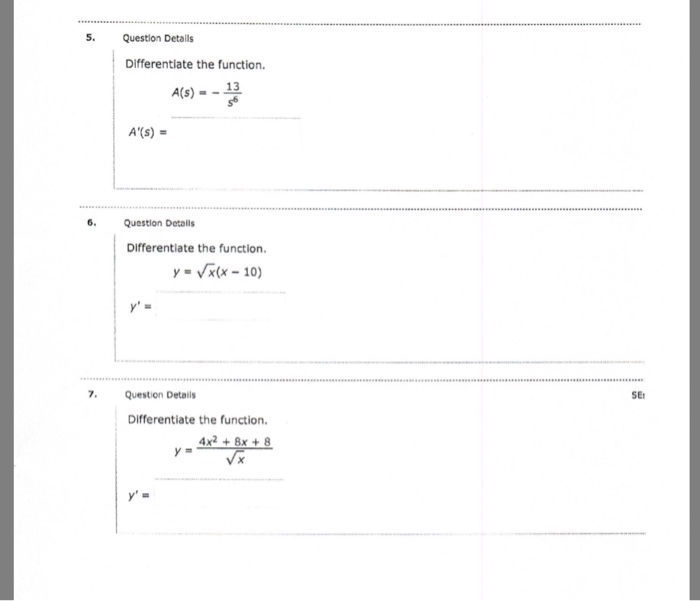 Solved S. Question Details Differentiate the function A(s)13 | Chegg.com