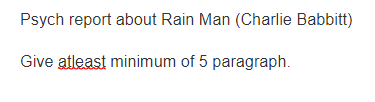 Solved Psych report about Rain Man (Charlie Babbitt) Give | Chegg.com