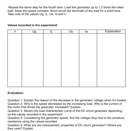 Solved Experiment 5:LOADED OPERATION OF THE SEPARATELY | Chegg.com
