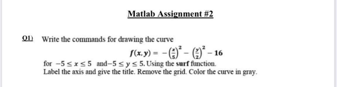 Solved Matlab Assignment #2 01) Write the commands for | Chegg.com