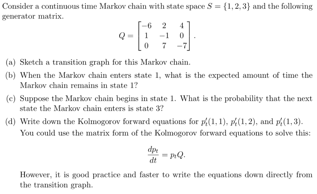 Consider a continuous time Markov chain with state | Chegg.com