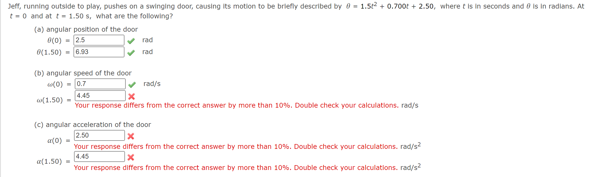 Solved t=0 and at t=1.50 s, what are the following? (a) | Chegg.com