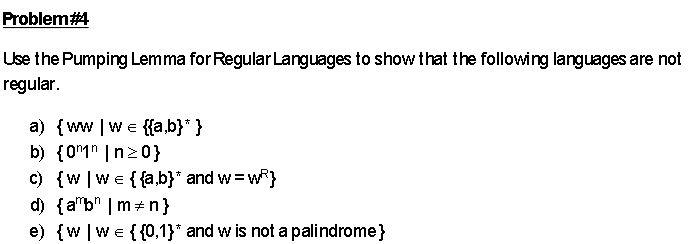 Solved Use the Pumping Lemma for Regular Languages to show | Chegg.com