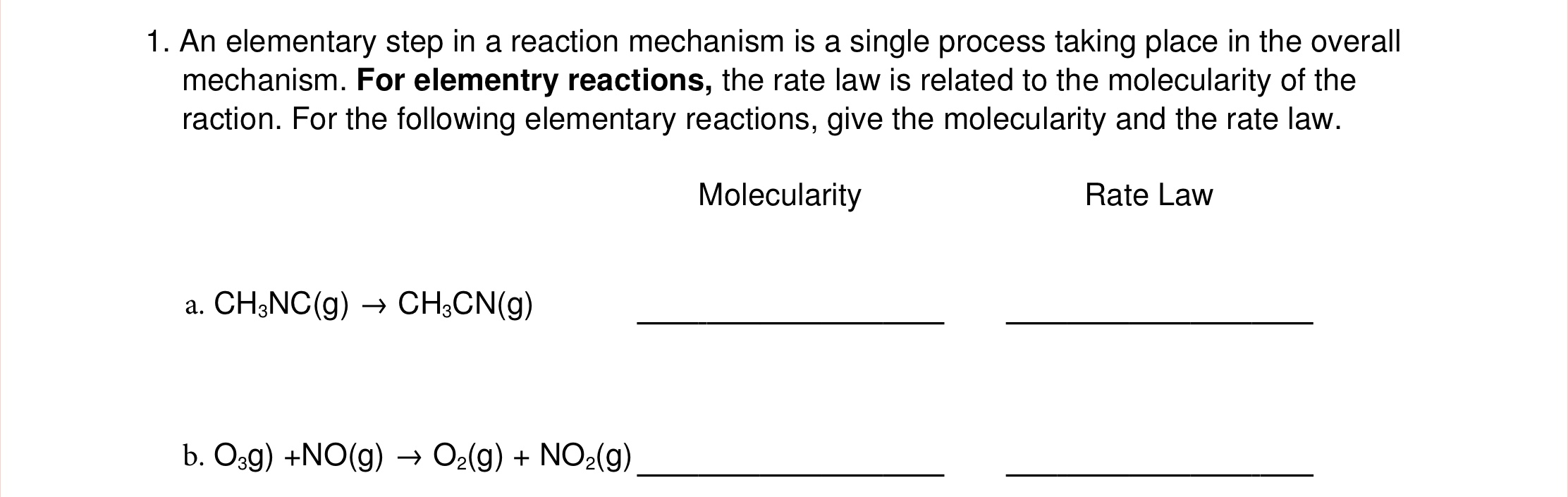 Solved 1. An elementary step in a reaction mechanism is a | Chegg.com