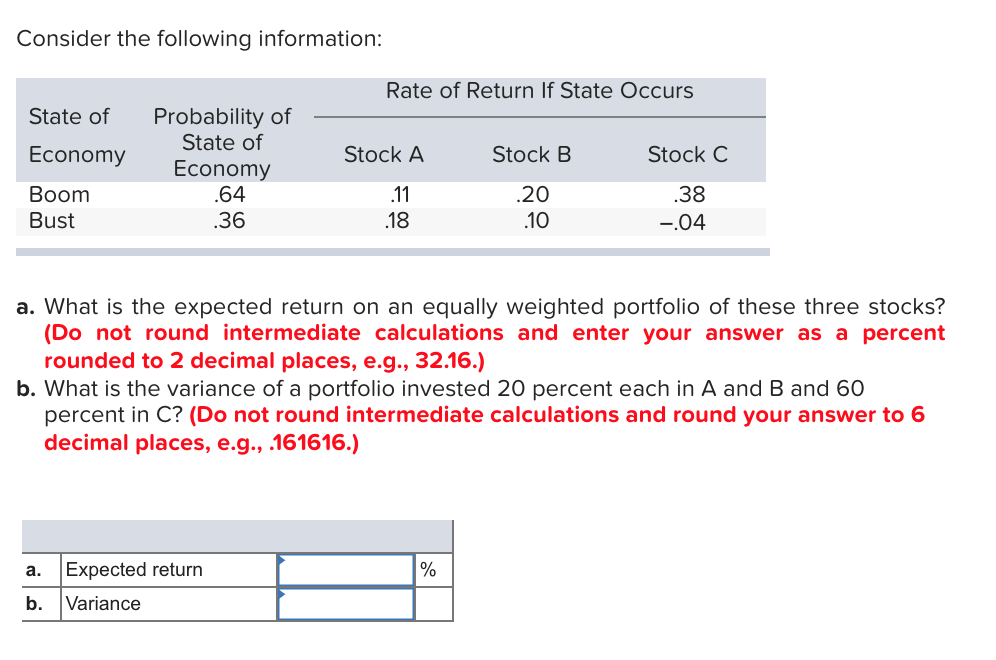 Solved Consider the following information: Rate of Return If | Chegg.com