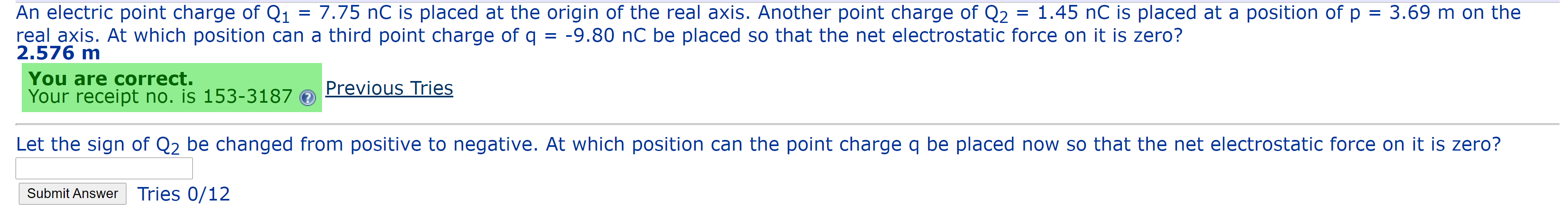 Solved An electric point charge of Q1 = 7.75 nC is placed at | Chegg.com