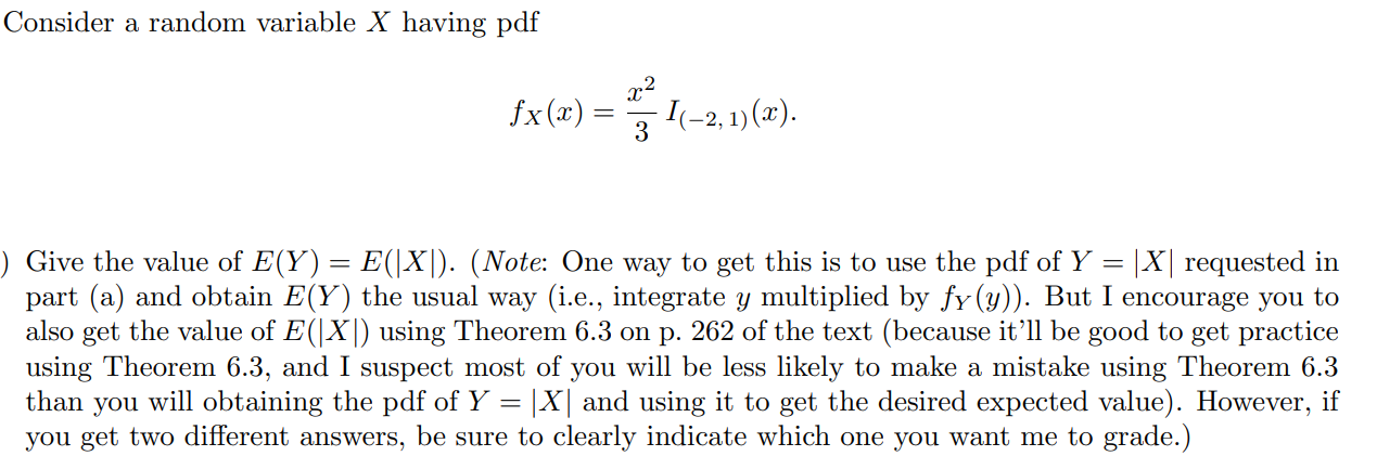 Solved Consider a random variable X having pdf | Chegg.com