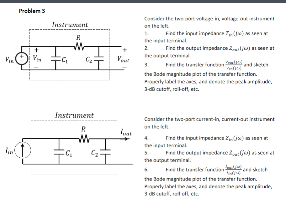Solved Problem 3 Consider the two-port voltage-in, | Chegg.com