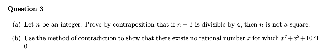 Solved Question 3(a) ﻿Let n be an ﻿integer. Prove by | Chegg.com