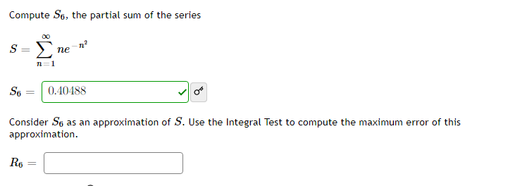Solved Compute S6, the partial sum of the series | Chegg.com