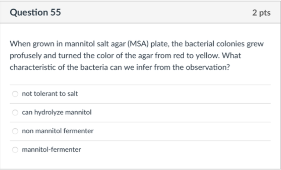 Solved When grown in mannitol salt agar (MSA) plate, the | Chegg.com