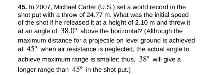 Solved 45. In 2007, Michael Carter (U.S.) set a world record | Chegg.com