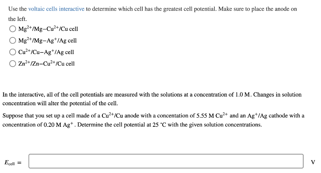 Solved Use the voltaic cells interactive to determine which | Chegg.com