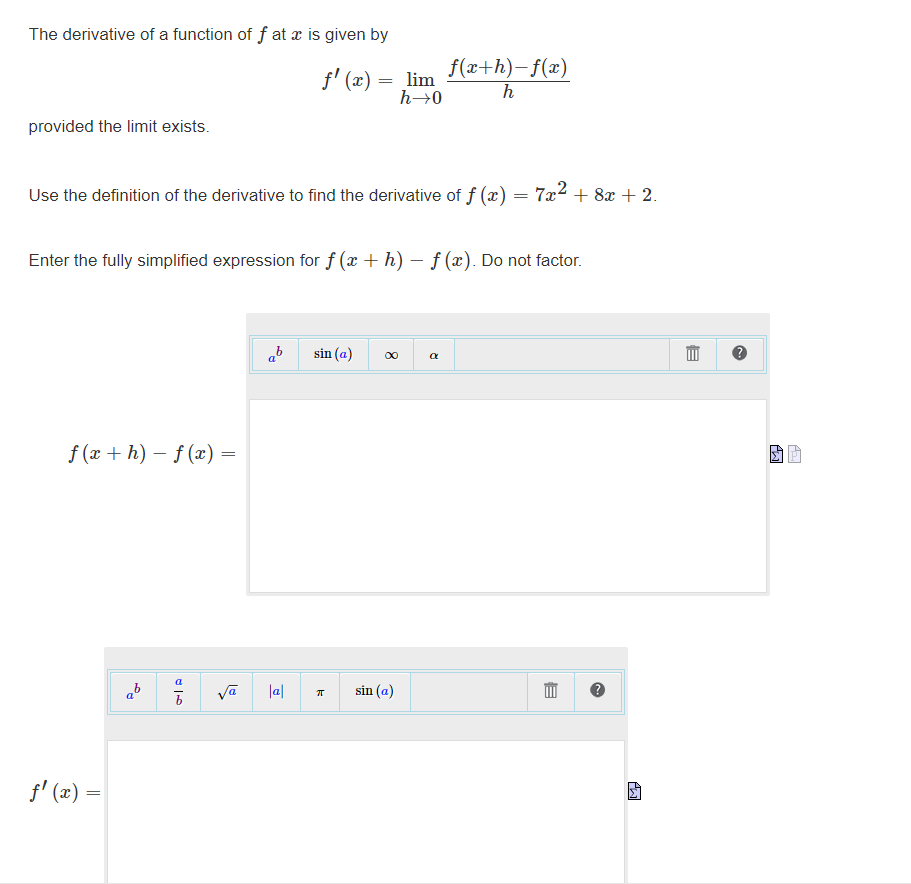 Solved The derivative of a function of f at x is given by | Chegg.com