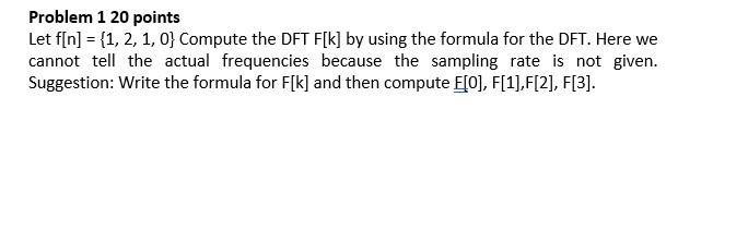 Solved Problem 2 10 Points In the 4-point DFT in Problem 1, | Chegg.com