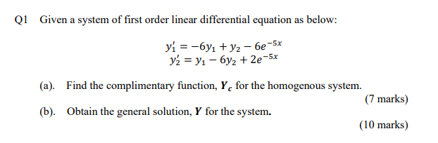 Solved Qi Given a system of first order linear differential | Chegg.com