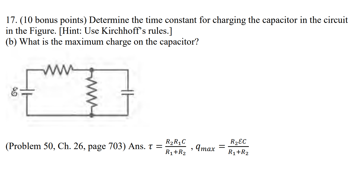 Solved (a) Determine the time constant for charging the | Chegg.com