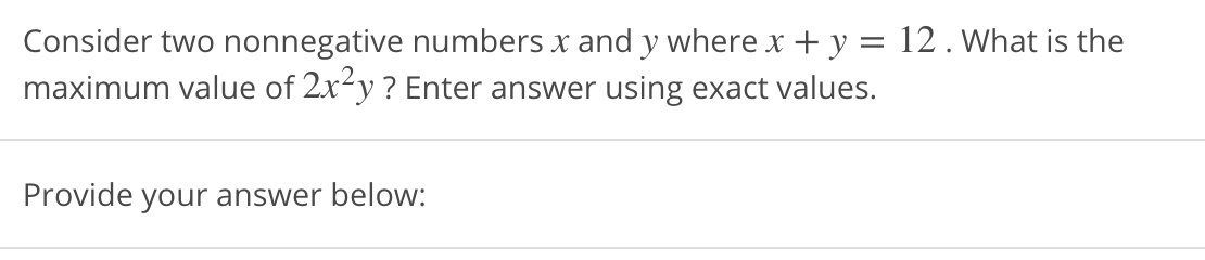 Solved Consider two nonnegative numbers x and y where x + y | Chegg.com