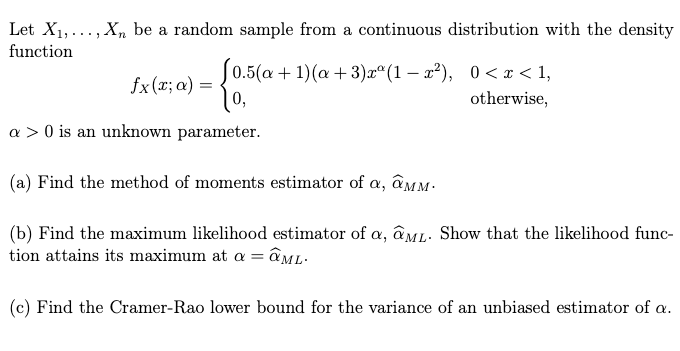 Solved Let X₁,..., Xn be a random sample from a continuous | Chegg.com