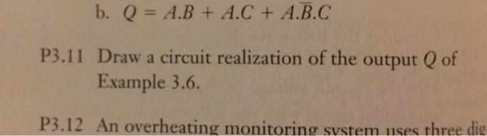 Solved P3.11 Draw a circuit realization of the output Q of | Chegg.com