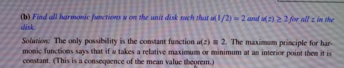 Solved (b) Find all harmonic functions u on the unit disk | Chegg.com
