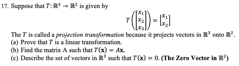 Solved 17. Suppose that T: R3 - R2 is given by "(E)-69 The T | Chegg.com