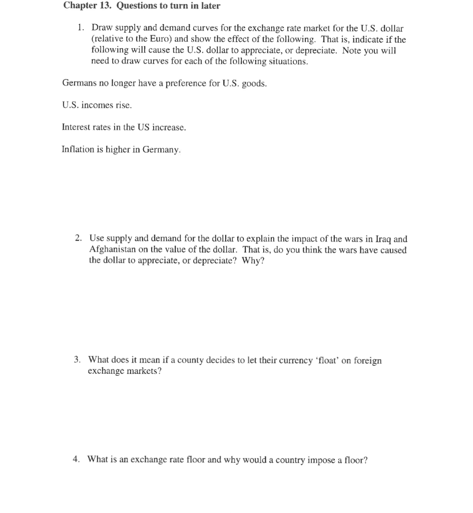 Solved Chapter 13. Questions to turn in later 1. Draw supply | Chegg.com