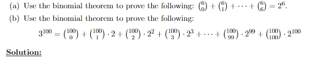 Solved (a) Use the binomial theorem to prove the following: | Chegg.com