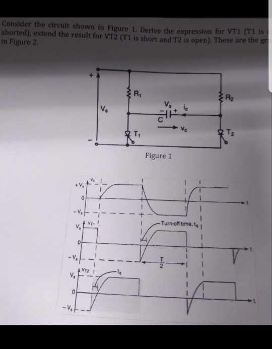Solved For VT1 (T1 is open and T2 is short) For VT2 (T1 is | Chegg.com