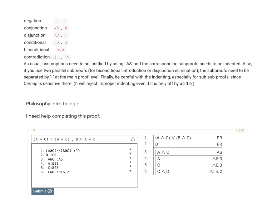 Negation Conjunction ⋀ And Disjunction ∣