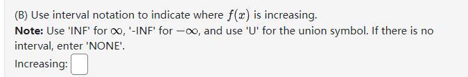 Solved Suppose that f(x)=7x3+8x.(B) Use interval notation to | Chegg.com