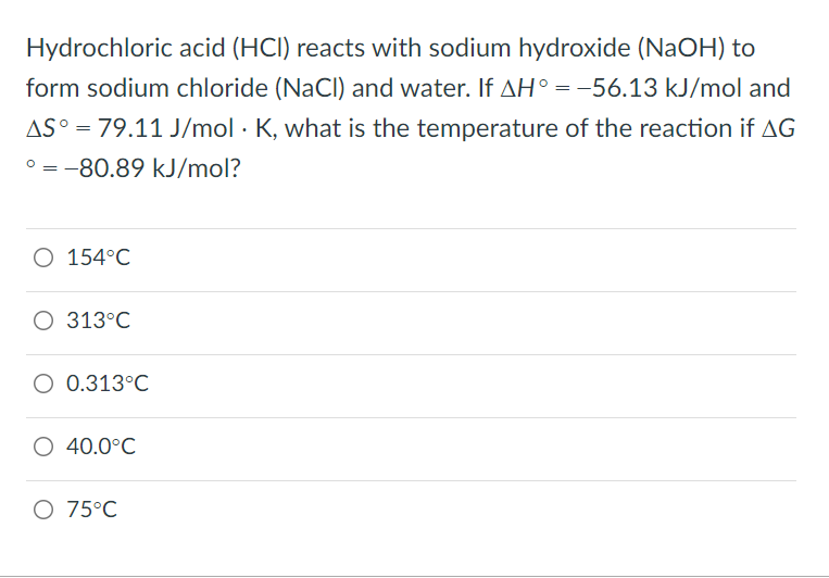 Solved Hydrochloric acid (HCl) reacts with sodium hydroxide | Chegg.com