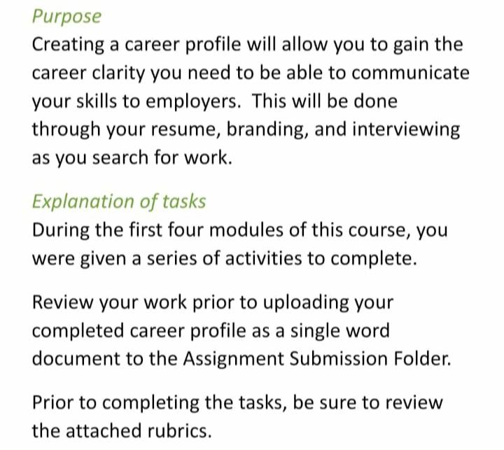 Solved Purpose Creating a career profile will allow you to | Chegg.com