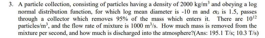 Solved 3. A particle collection, consisting of particles | Chegg.com