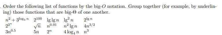 Solved Order the following list of functions by the big- O | Chegg.com