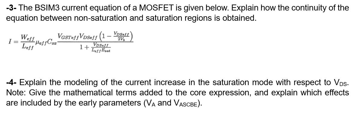 Solved -3- The BSIM3 current equation of a MOSFET is given | Chegg.com